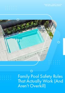 Family Pool Safety Rules That Actually Work (And Aren’t Overkill ...