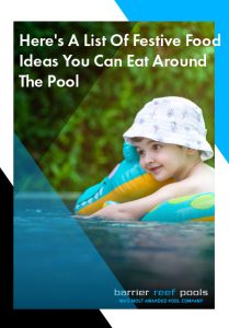 Here's A List Of Festive Food Ideas You Can Eat Around The Pool ...